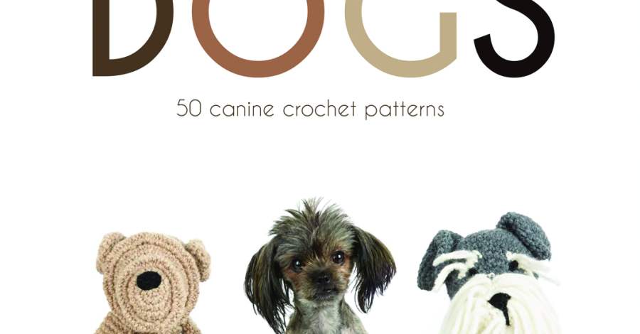 EDWARD’S MENAGERIE DOGS | Top Crochet Patterns